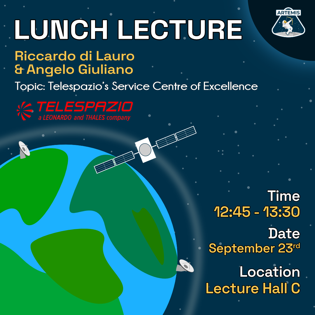 Lunch Lecture: Working at Telespazio - Artemis - Space Master Society